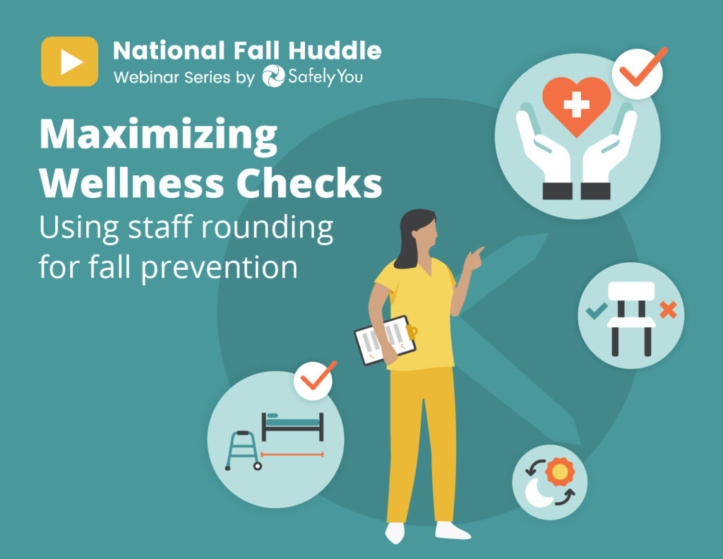 Webinar: Maximizing Wellness Checks