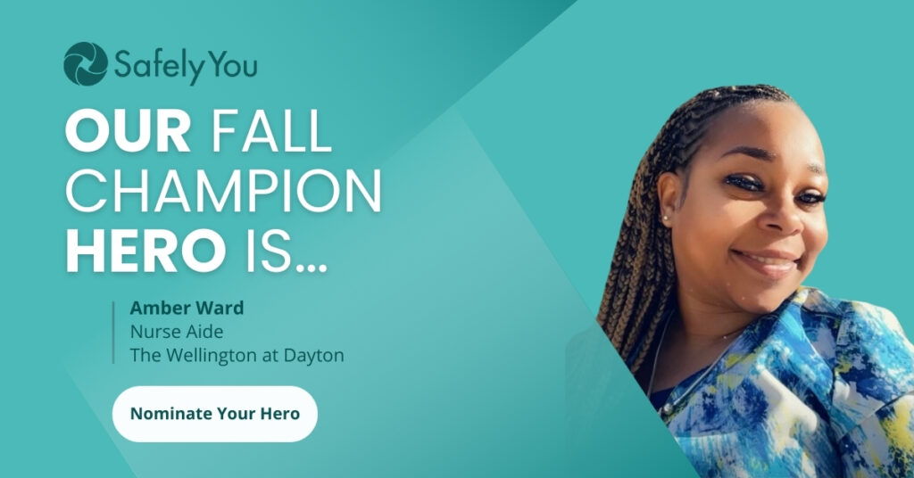 Our Fall Champion Hero is…Amber Ward | SafelyYou